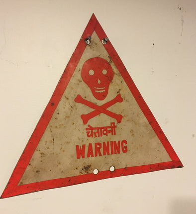 Vintage Handmade Warning Sign From India, Used In Industrial Setting ...